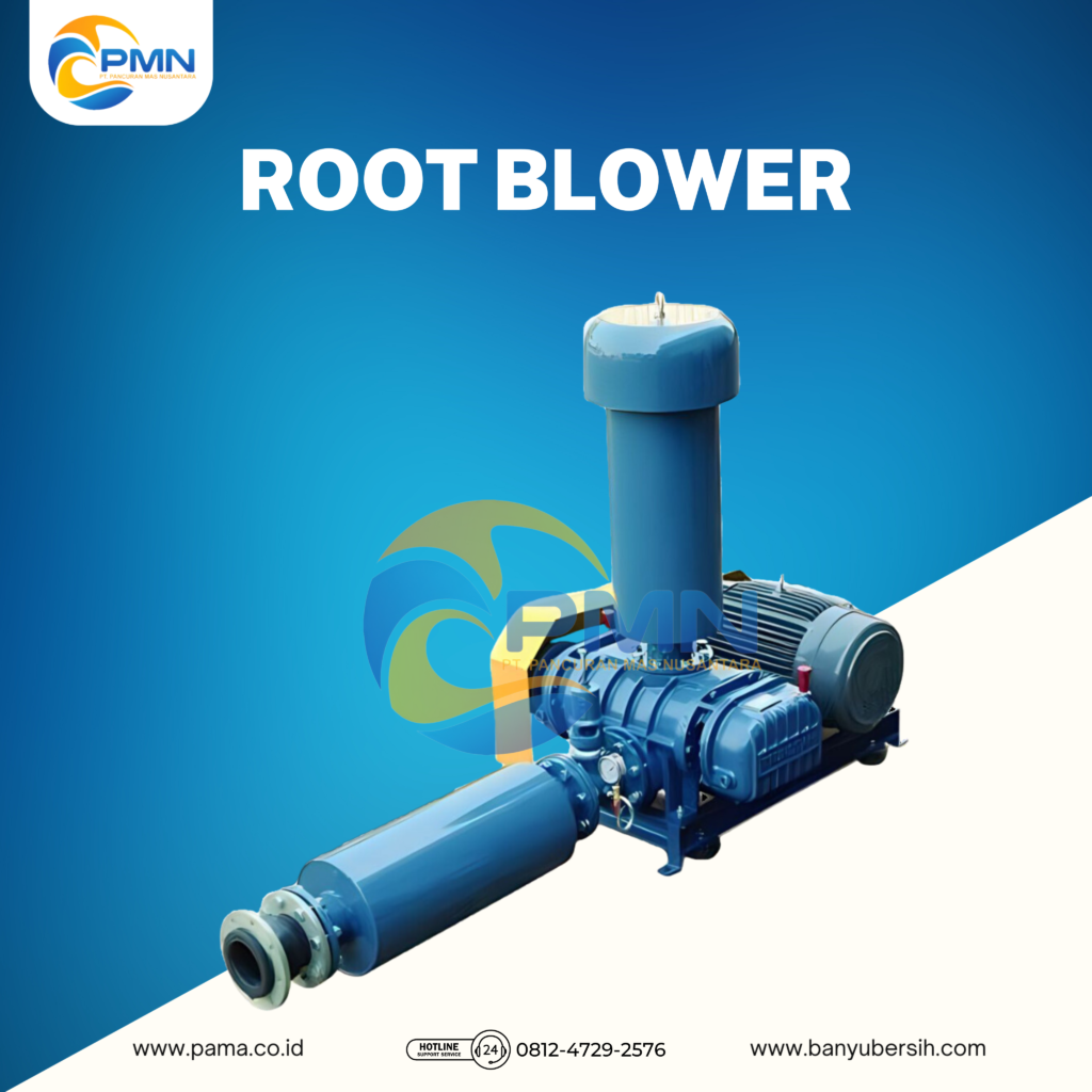 Root Blower – BanyuBersih.com